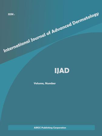International Journal of Advanced Dermatology (IJAD) Template - AIRCC ...