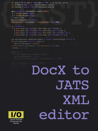 Journal archiving schema and tag libraries - Docx to JATS XML Template